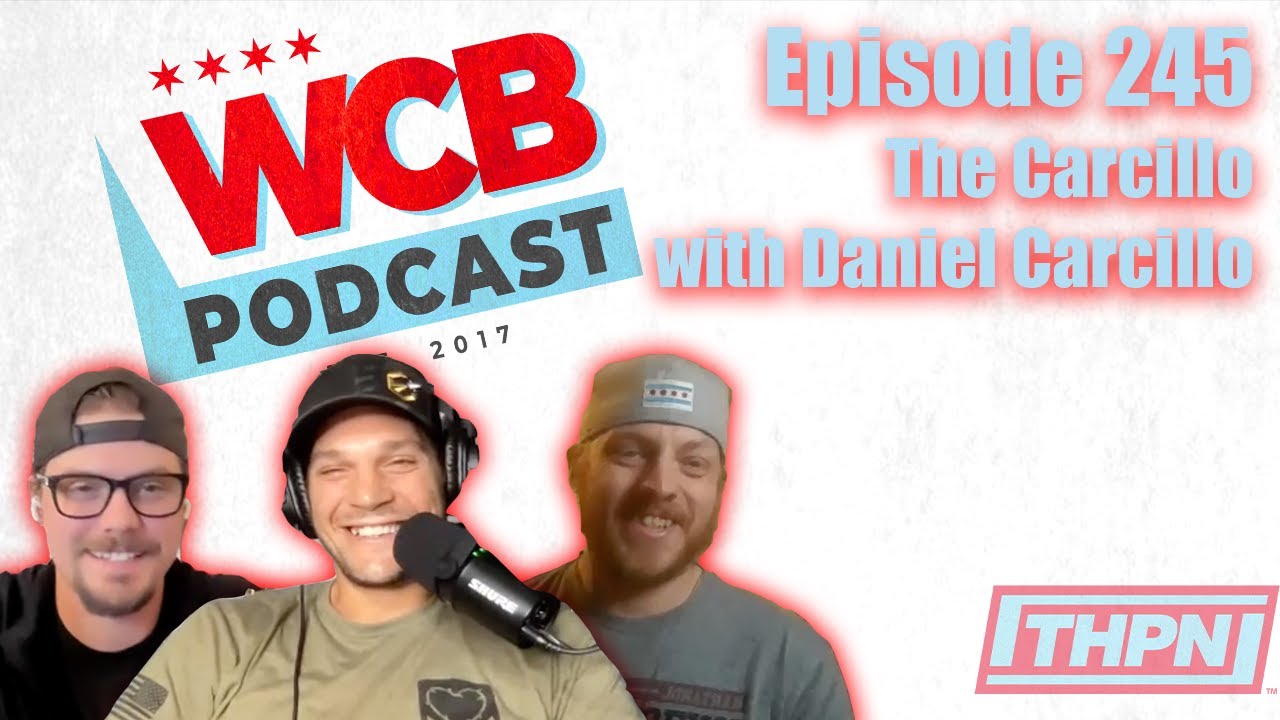 The Carcillo (with Daniel Carcillo) ~ Episode 245 - YouTube