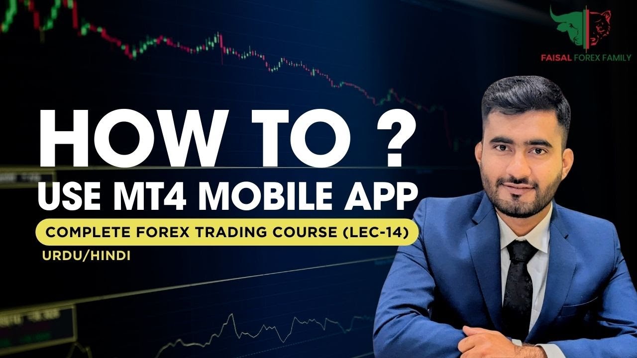 Use of Meta Trader 4 Mobile App || Complete Forex Trading Course (Lec ...
