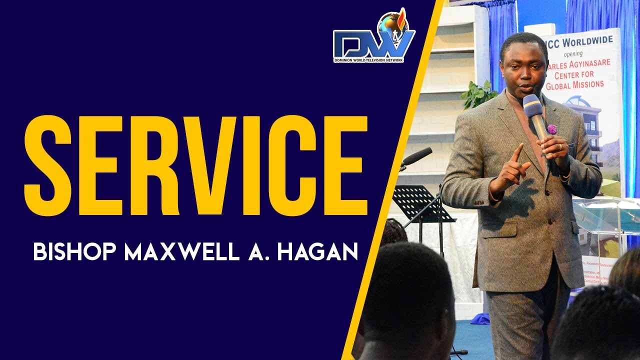 Service | Bishop Maxwell A. Hagan - YouTube