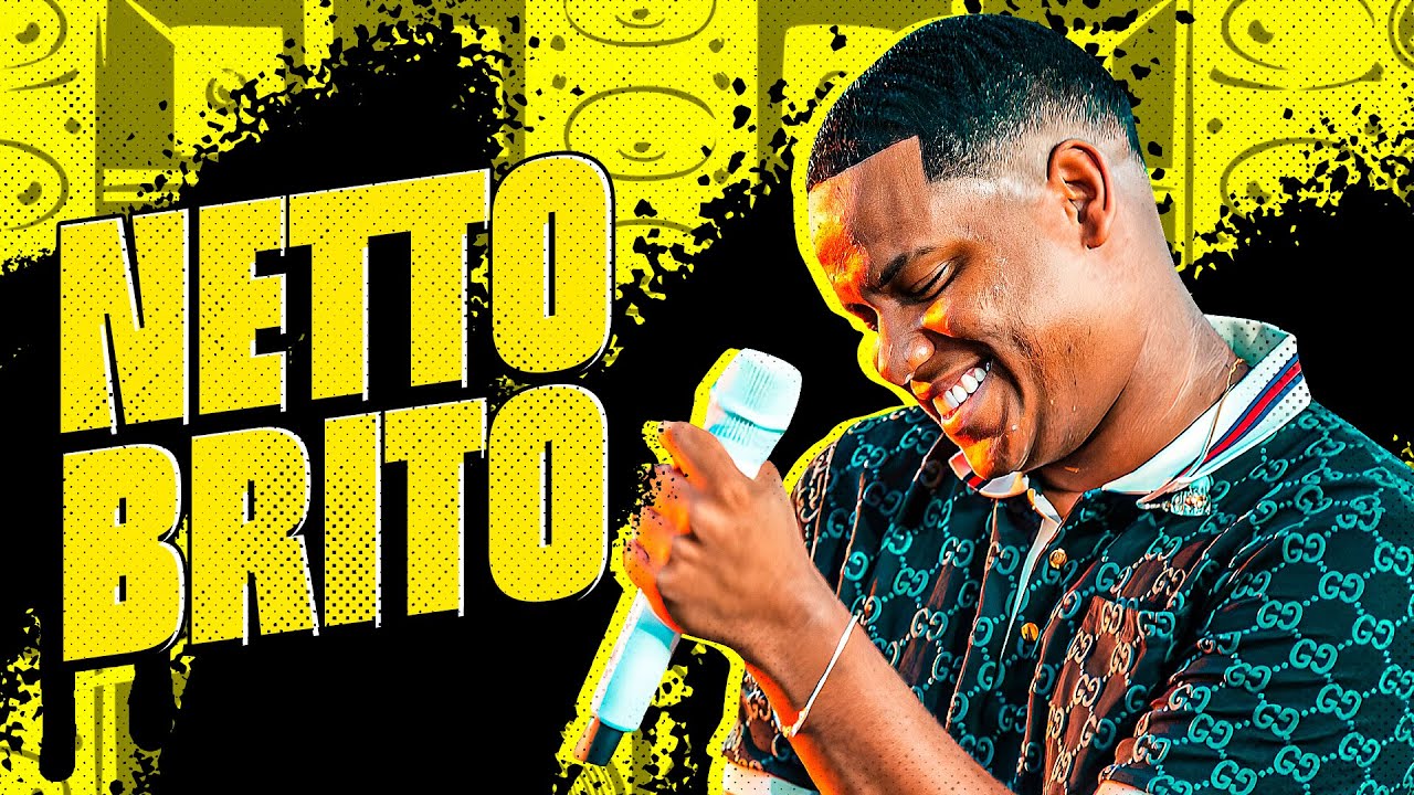 NETTO BRITO 2025 - MÚSICAS NOVAS - REPERTÓRIO NOVO - YouTube