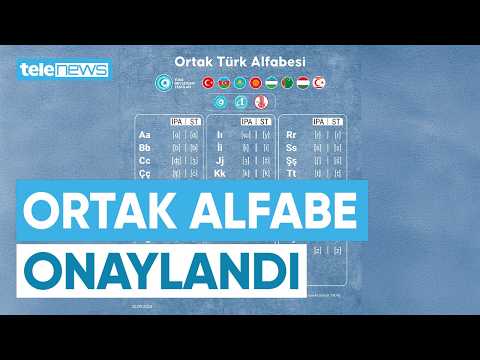 Türk Dünyasında Yazı Birliği | 34 Harfli Ortak Alfabe Kılavuzu Onaylandı| Telenews TV
