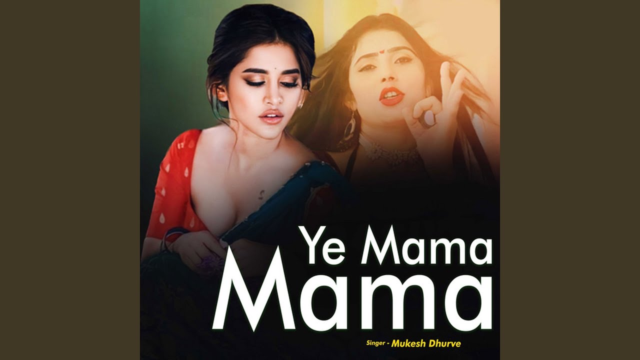 Ye Mama Mama - YouTube