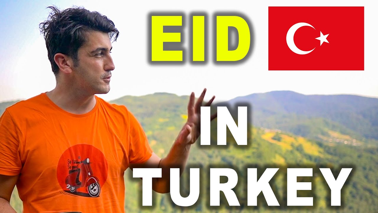 EID MUBARAK TO YOU ALL! (How is Eid in Turkey?) - YouTube