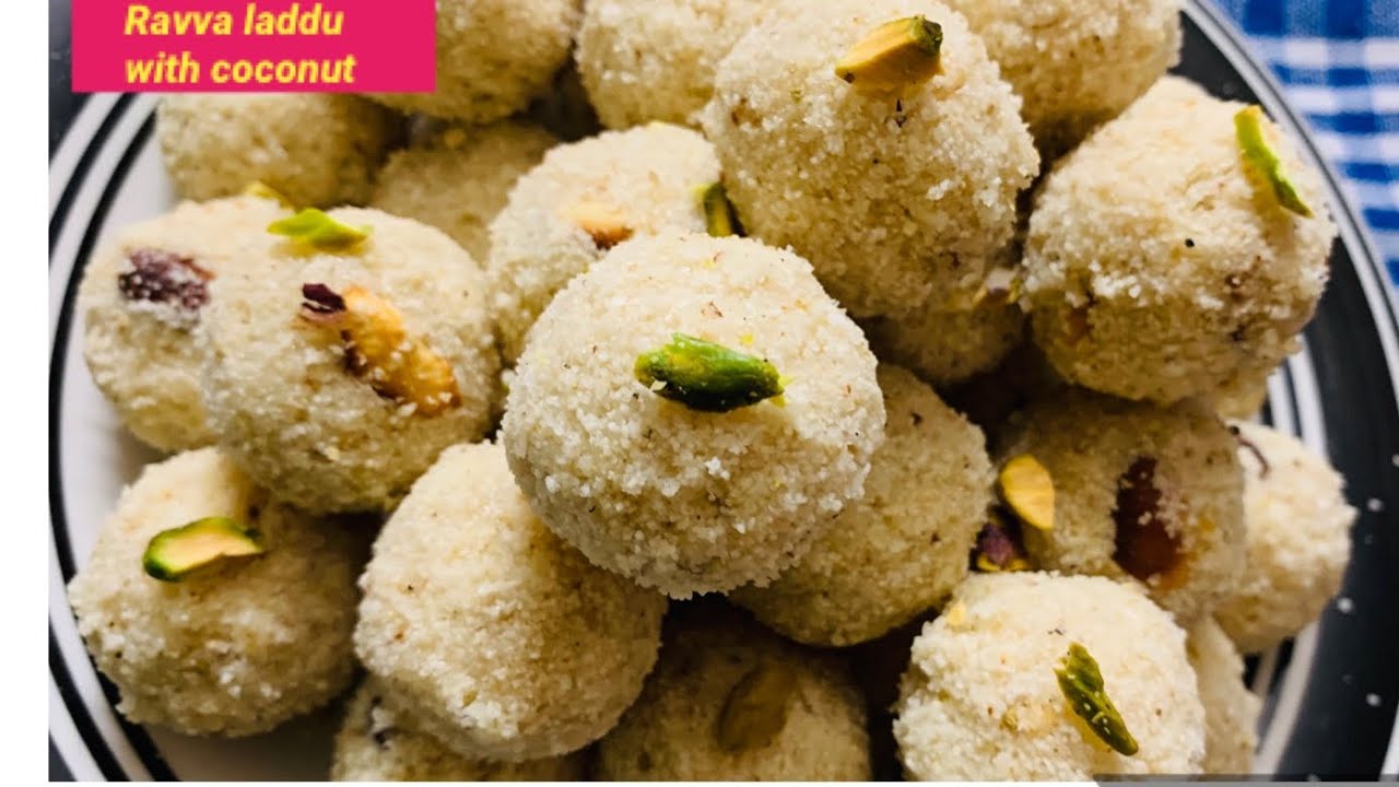 Very tasty Ravva Laddu with coconut😋||Coconut Ravva laddu ||Ravva laddu ...