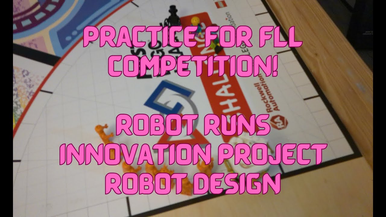 This is How Your Team Should Practice for an FLL Competition - YouTube