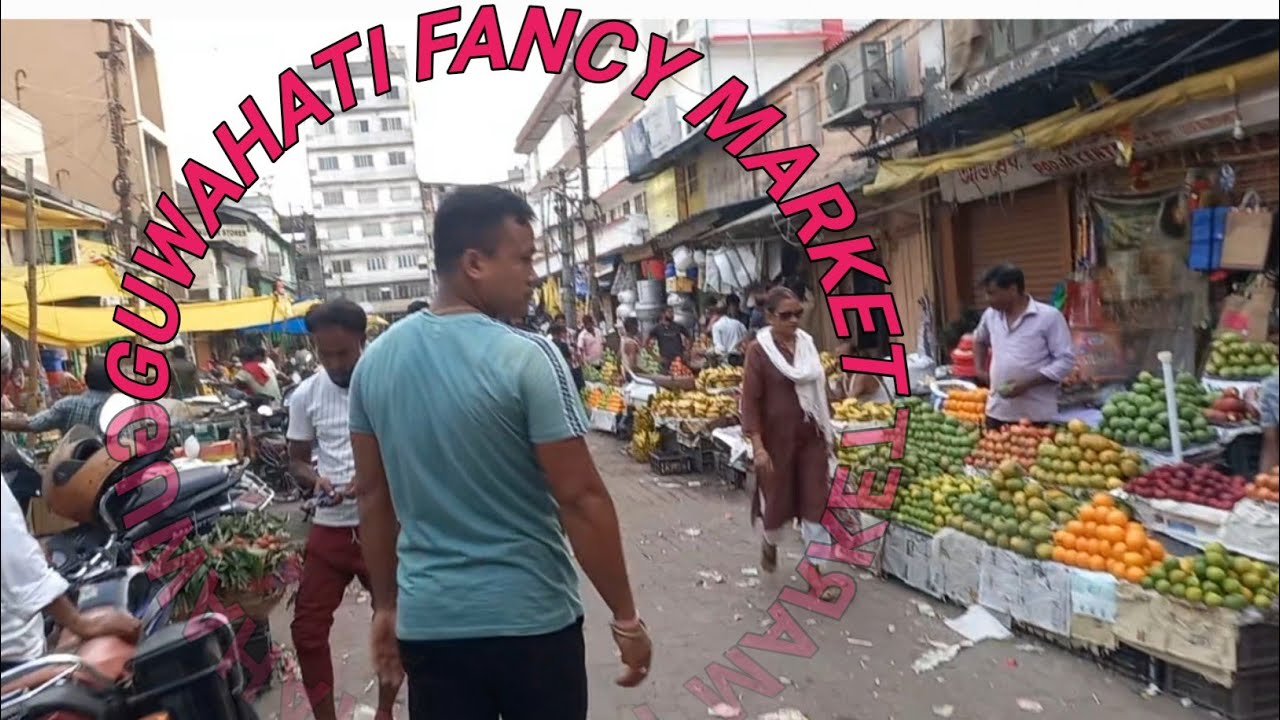 Guwahati fancy market l Guwahati city Guwahati tourist place #love # ...