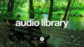 All Youtube Audio Library Songs [Ordered by Popularity] - YouTube