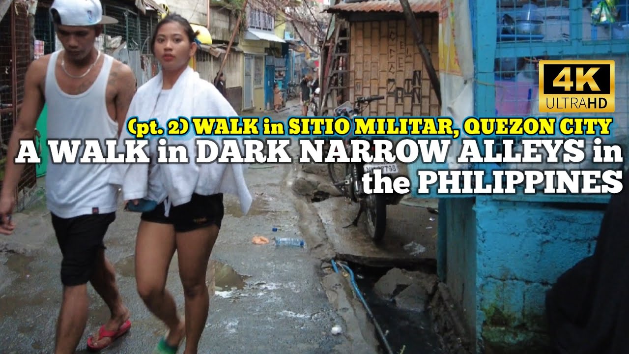 [4K] REAL LIFE in DARK NARROW ALLEYS in the PHILIPPINES | (pt. 2) Walk in Sitio Militar, Quezon ...