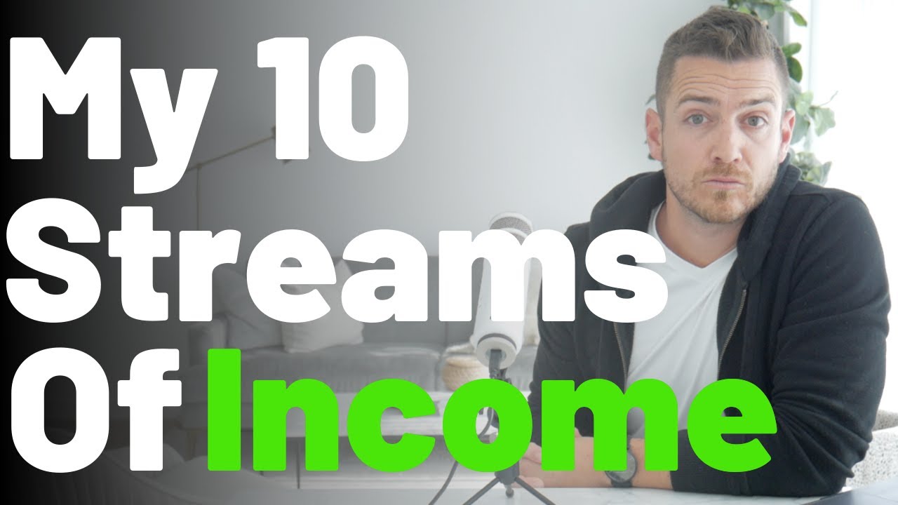 Multiple Streams Of Income: How I Earn Money 10 Different Ways - YouTube