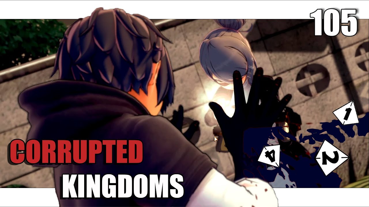 CORRUPTED KINGDOMS | EP 105 | SHE HAS A GUN!? - YouTube