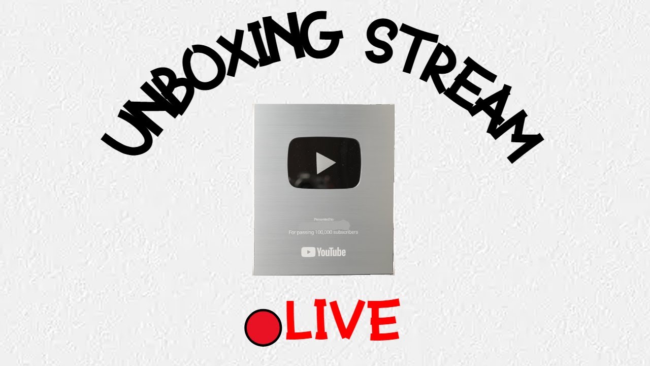 🔴LIVE UNBOXING MY YT PLAY BUTTON - YouTube
