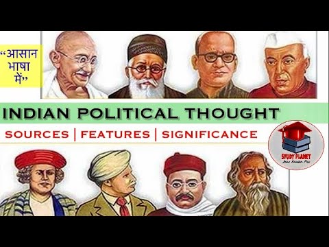 INDIAN POLITICAL THOUGHT | Historical Sources, Features & Significance ...