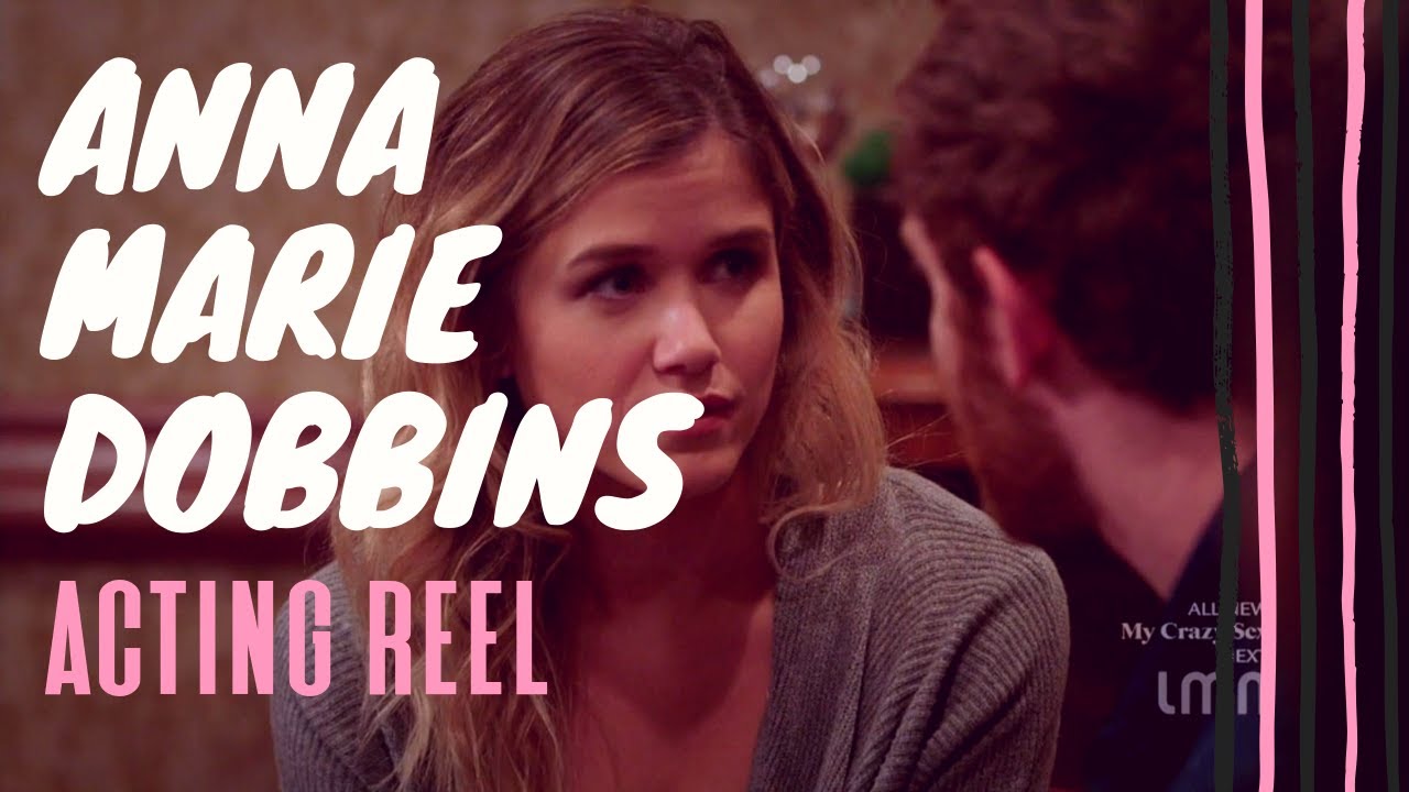 Anna Marie Dobbins Acting Reel - YouTube