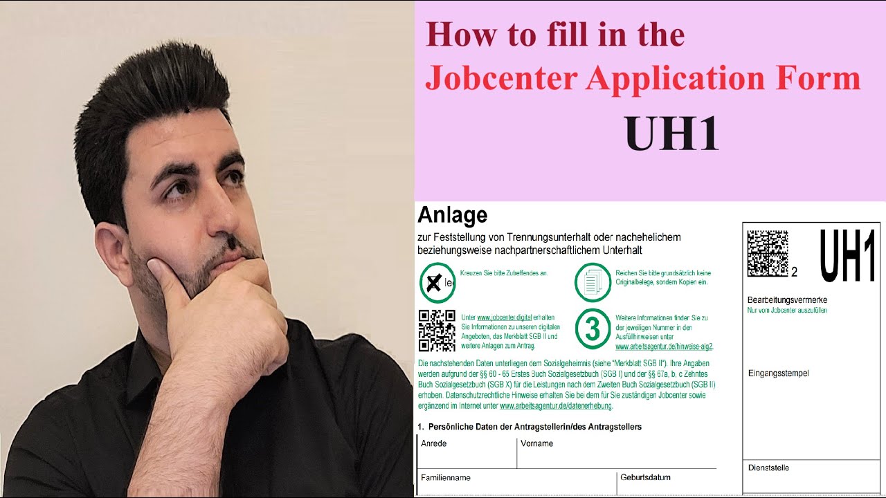 How to fill in the Jobcenter Application Form UH1 - YouTube