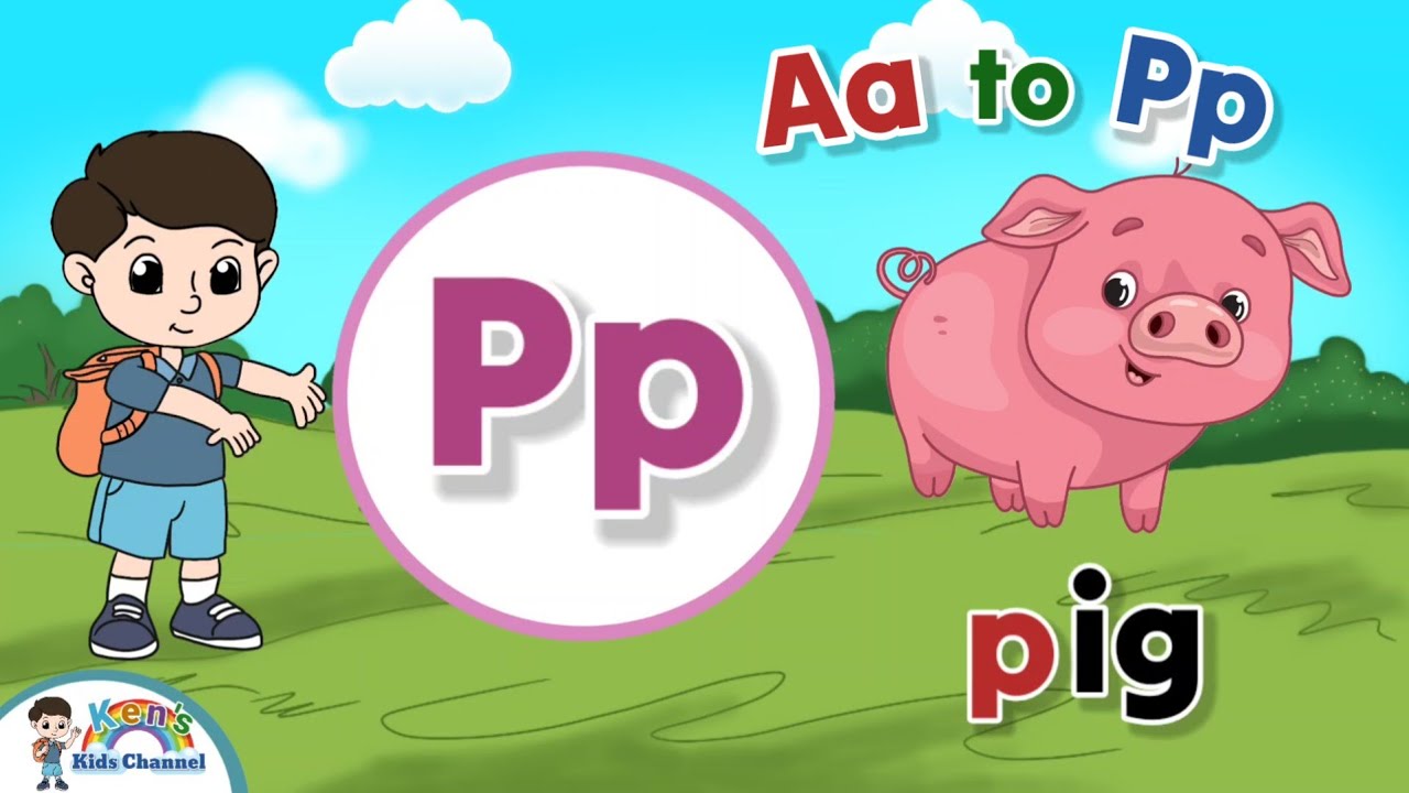 Letters Aa to Pp | Learn the Sound of Each Letter | The English ...