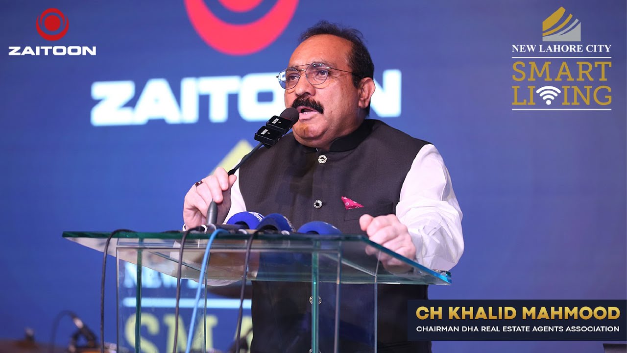 Speech of Ch Khalid Mehmood - Chairman DHA real estate agents ...