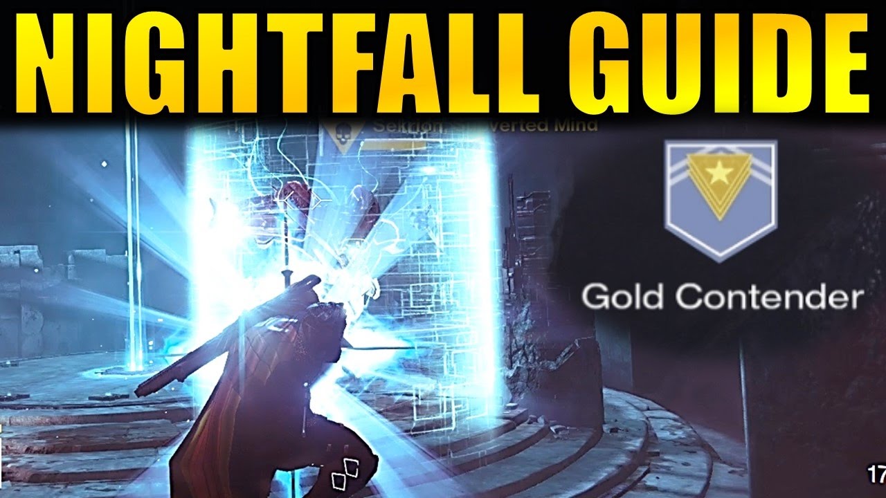Destiny: Nightfall Gold Tier Guide! (The Nexus) - YouTube