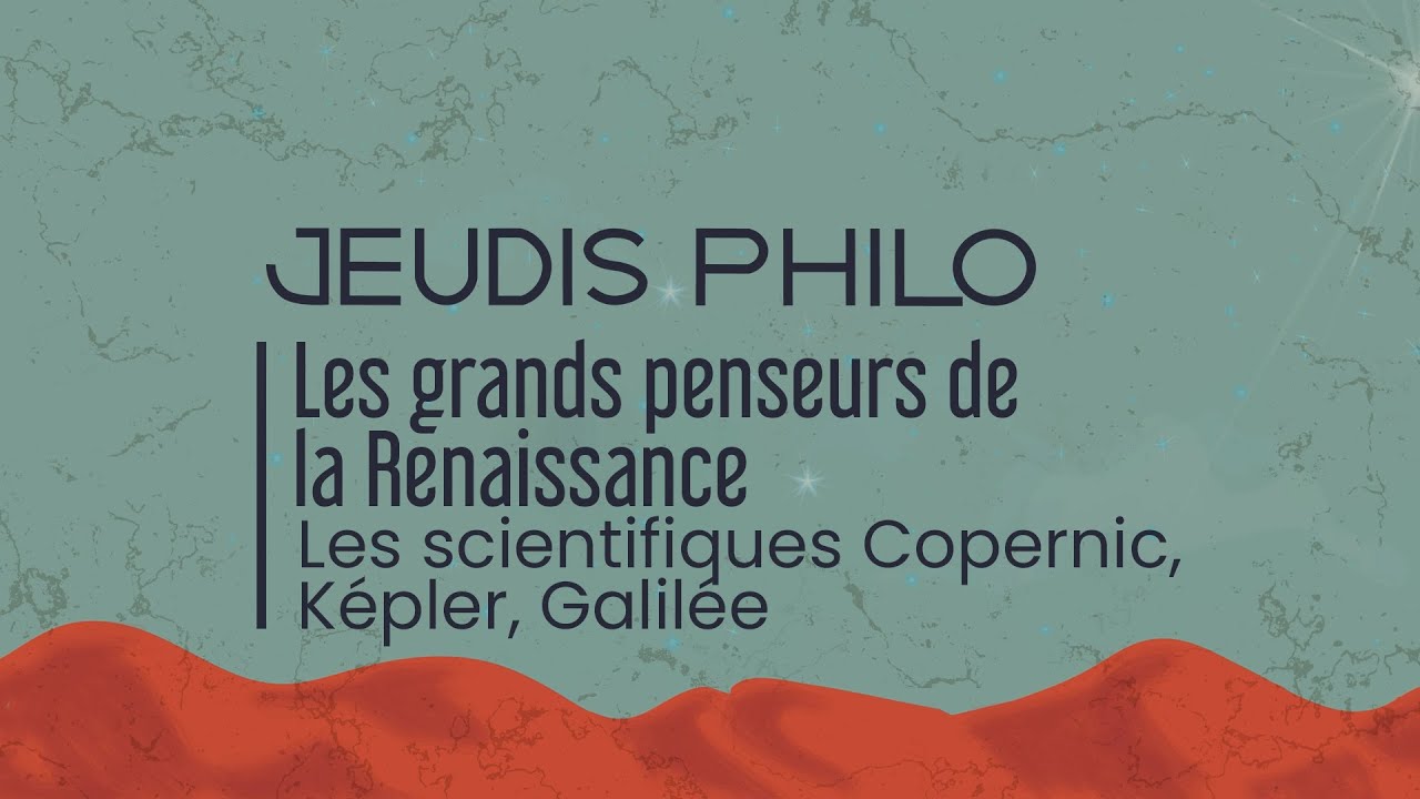 Les grands penseurs de la Renaissance - Les scientifiques Copernic ...