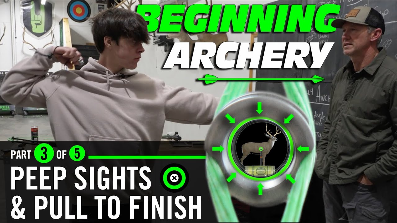 Archery 101 coaching: Peep sight and the pull to finish (part 3 of 5 ...