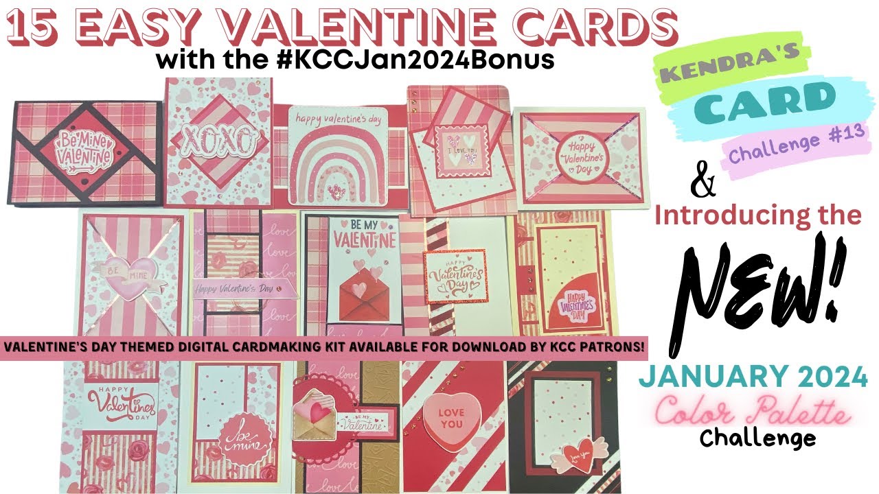 15 Easy Valentine Cards #KCCJan2024Bonus & Introducing the New KCC ...