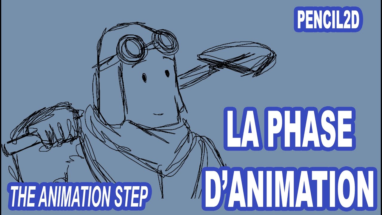La phase d'animation - YouTube