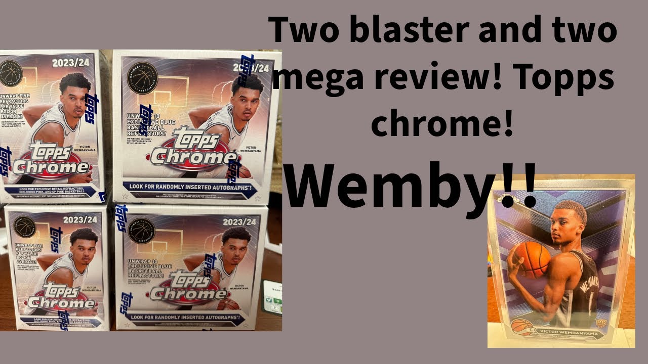 Ripping open 2 Value boxes and 2 monster boxes of 23-24 Topps Chrome ...