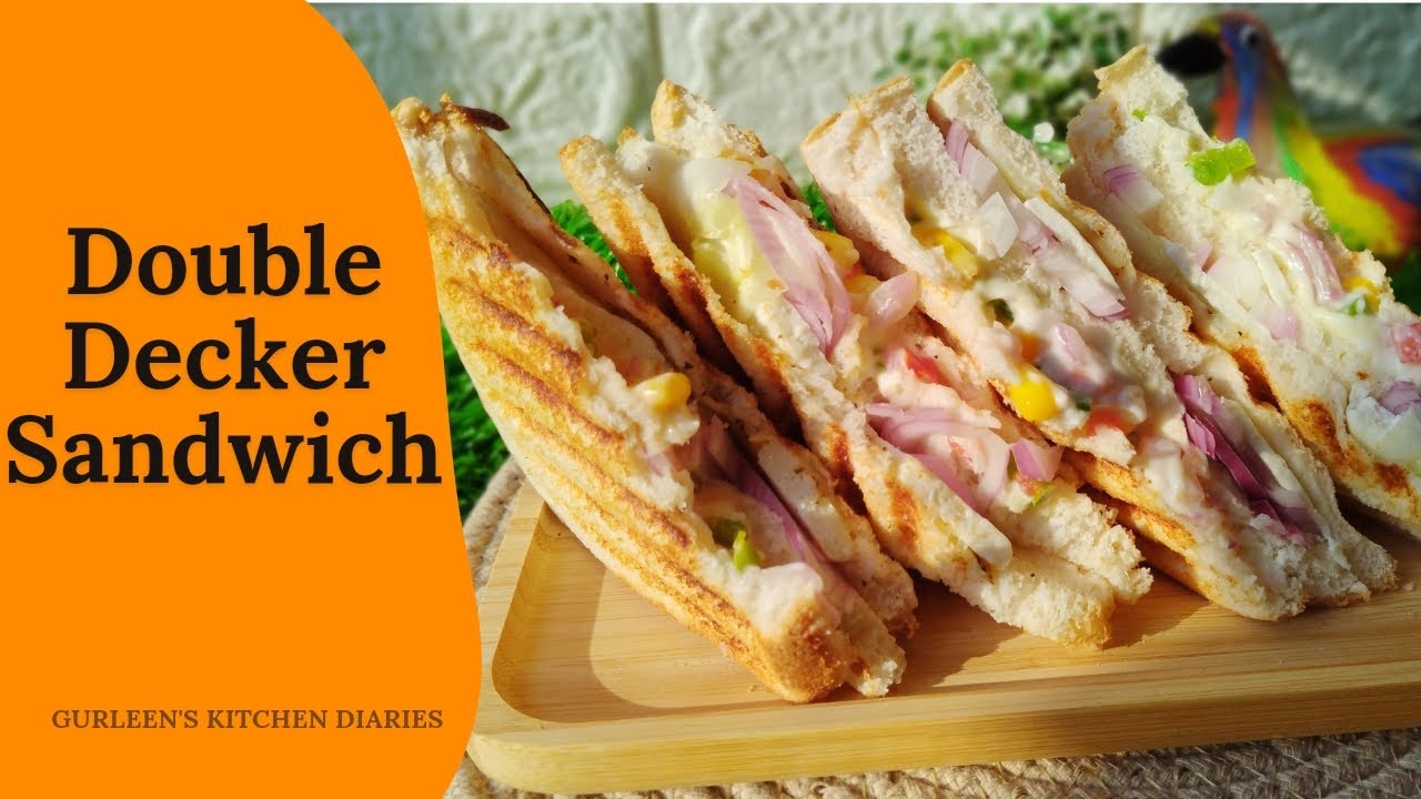 Grilled Double Decker Veg Club Sandwich Recipe | 3 Layer Sandwich ...