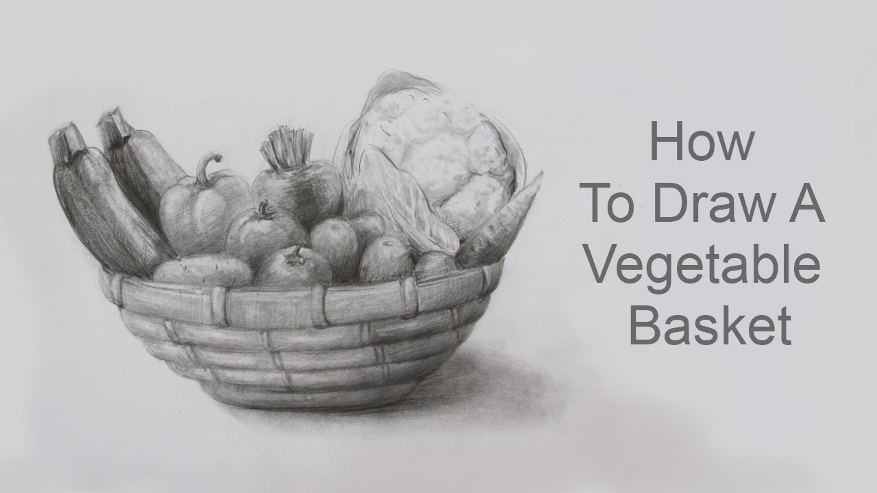 How To Draw A Vegetable Basket Step By Step Pencil Sketch Vegetable how-to-draw-a-vegetable-basket-step-by-step-pencil-sketch-vegetable