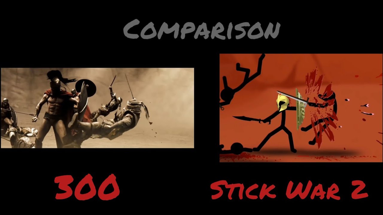Stick War 2 Intro and 300 Movie Spearton Scene Comparison - YouTube