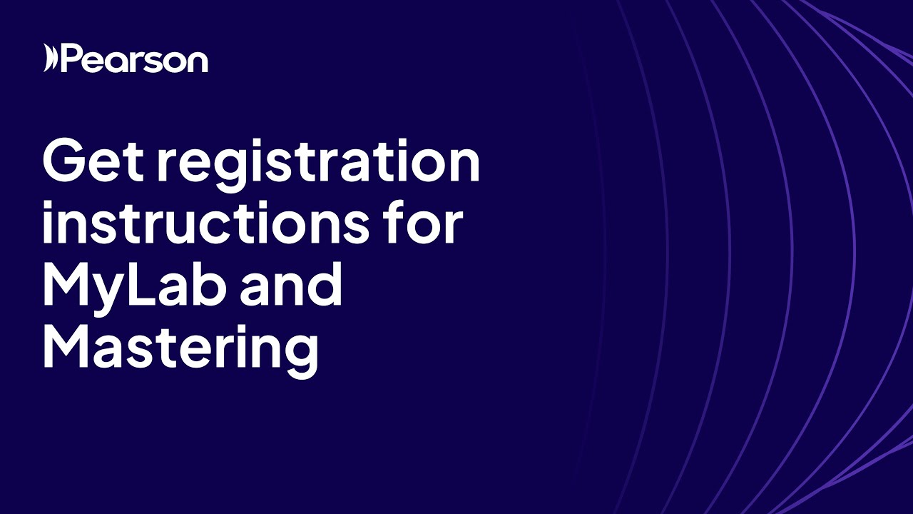 How to get registration instructions for MyLab and Mastering - YouTube