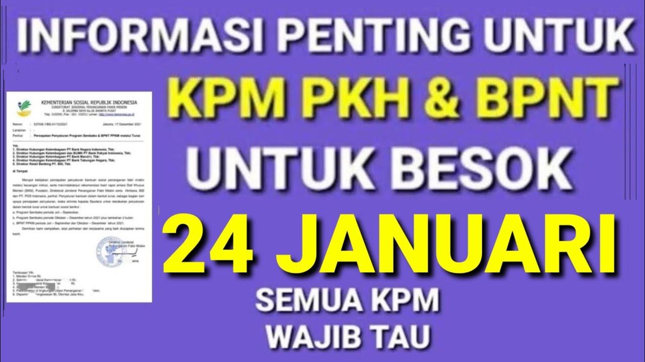 INFO PENTING BESOK TGL 24 JANUARI 2023 KPM PKH BPNT YG DAPAT BANTUAN ...