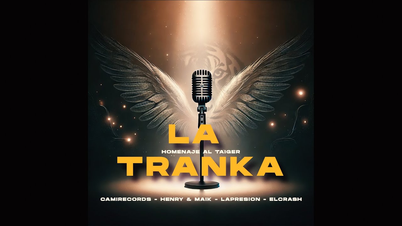 LA TRANKA - Homenaje a EL TAIGER - YouTube