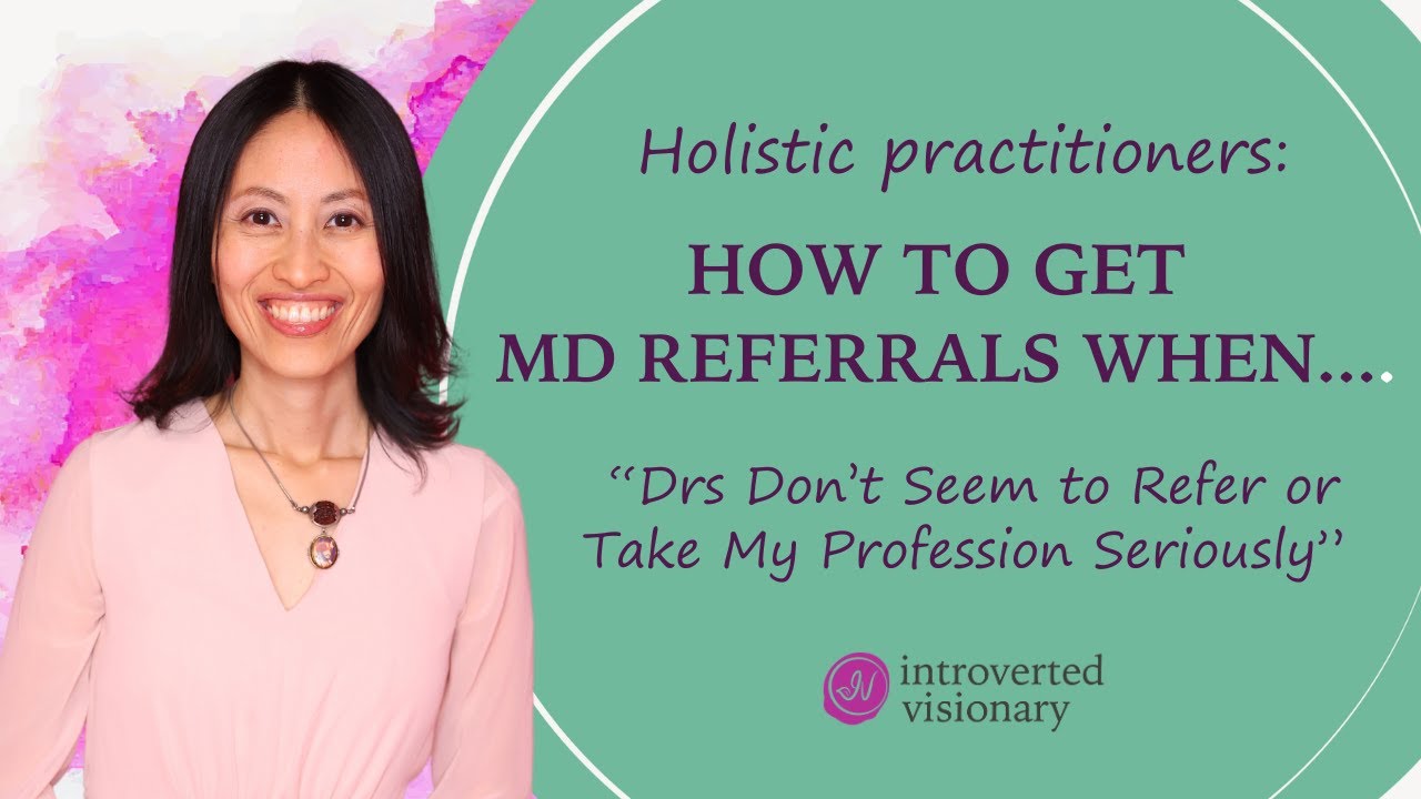 Holistic health practitioners: Unlock the power of MD referrals 👉 How ...
