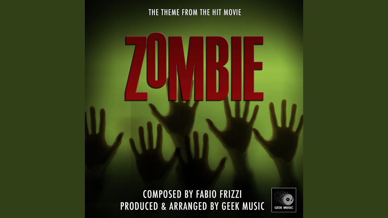 Zombie Main Theme (From "Zombie") - YouTube