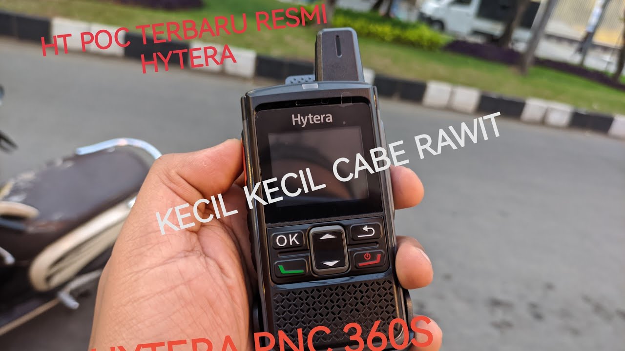 Hytera PNC 360s | unboxing dan review singkat ht poc HYTERA PNC 360 S ...