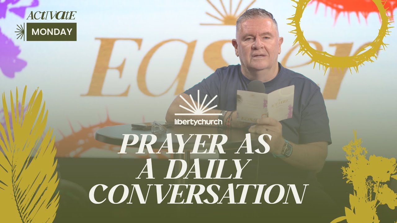ACTIVATE | Day 2 | Prayer | Monday 14 April - YouTube