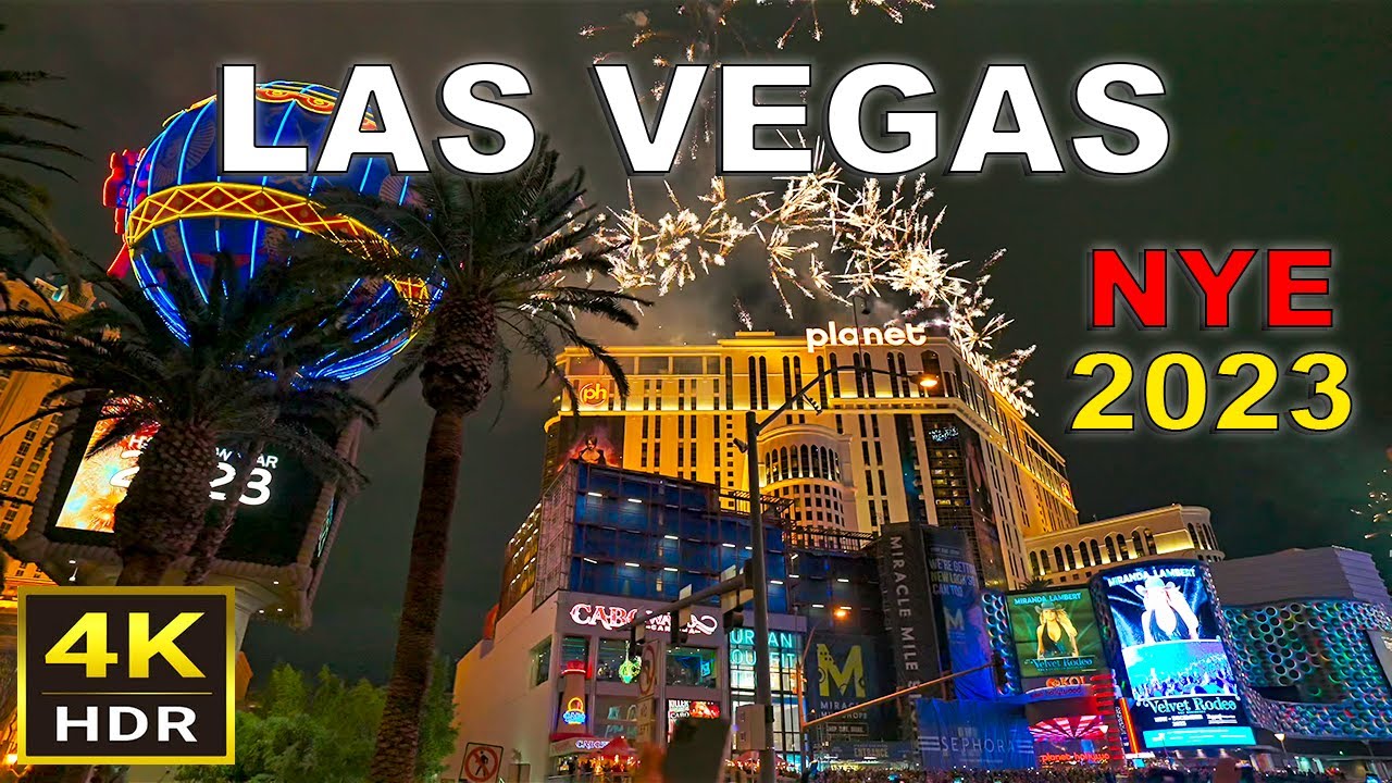 (4K HDR) Las Vegas New Year's Eve 2023 & Countdown - YouTube