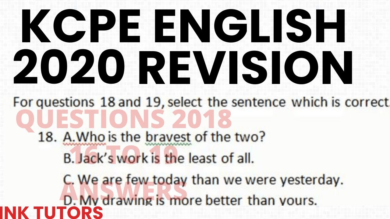 KCPE ENGLISH 2020. KCPE past papers english 2019(KCPE english revision ...