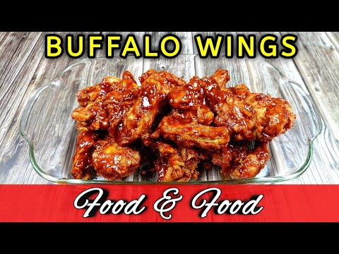 Buffalo Wings (Restaurant Style) Recipe By Food & Food - F&F - YouTube