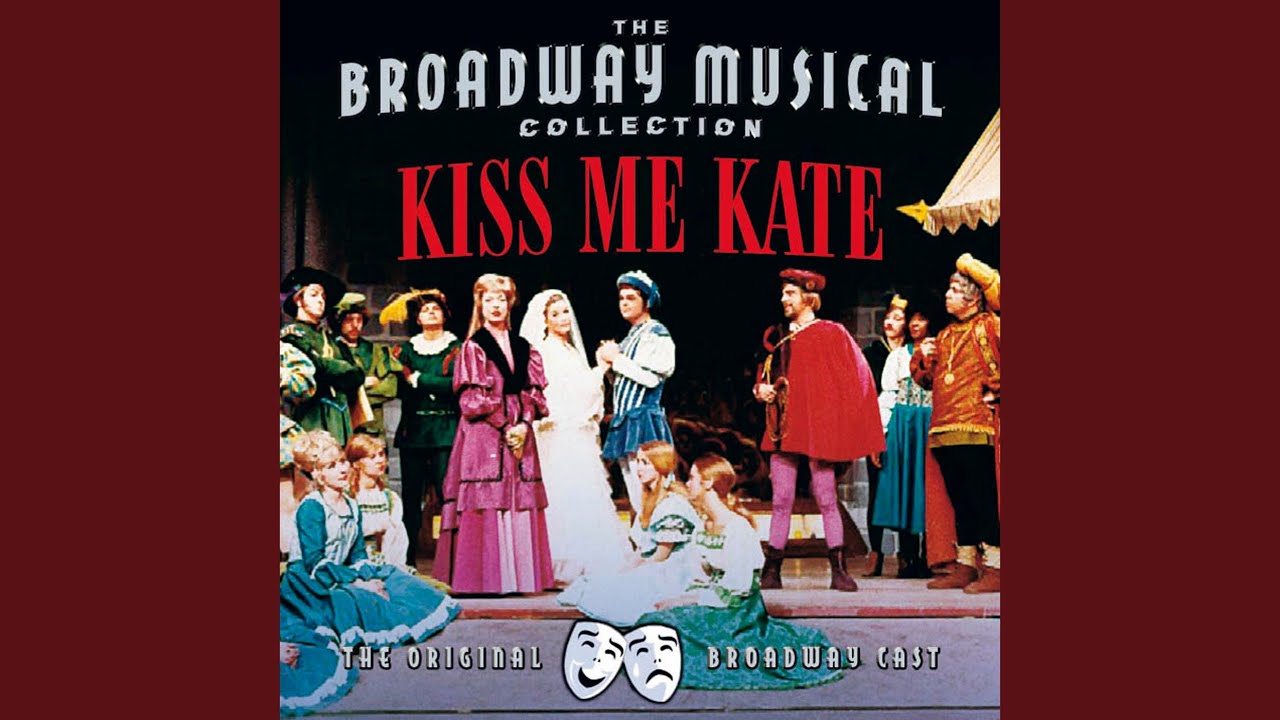 Kiss Me, Kate Overture/Another Op'Nin', Another Show - YouTube