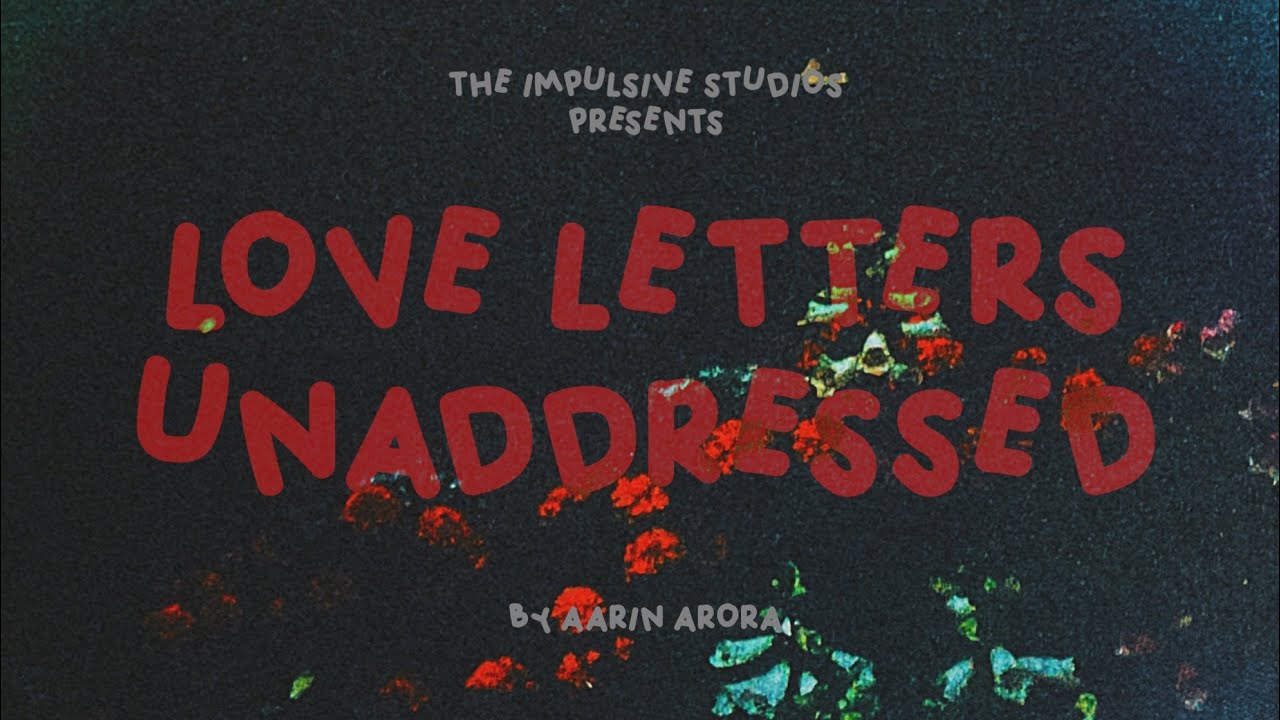 Love Letters; Unaddressed | A Senior Recital | February 14th, 2025 ...