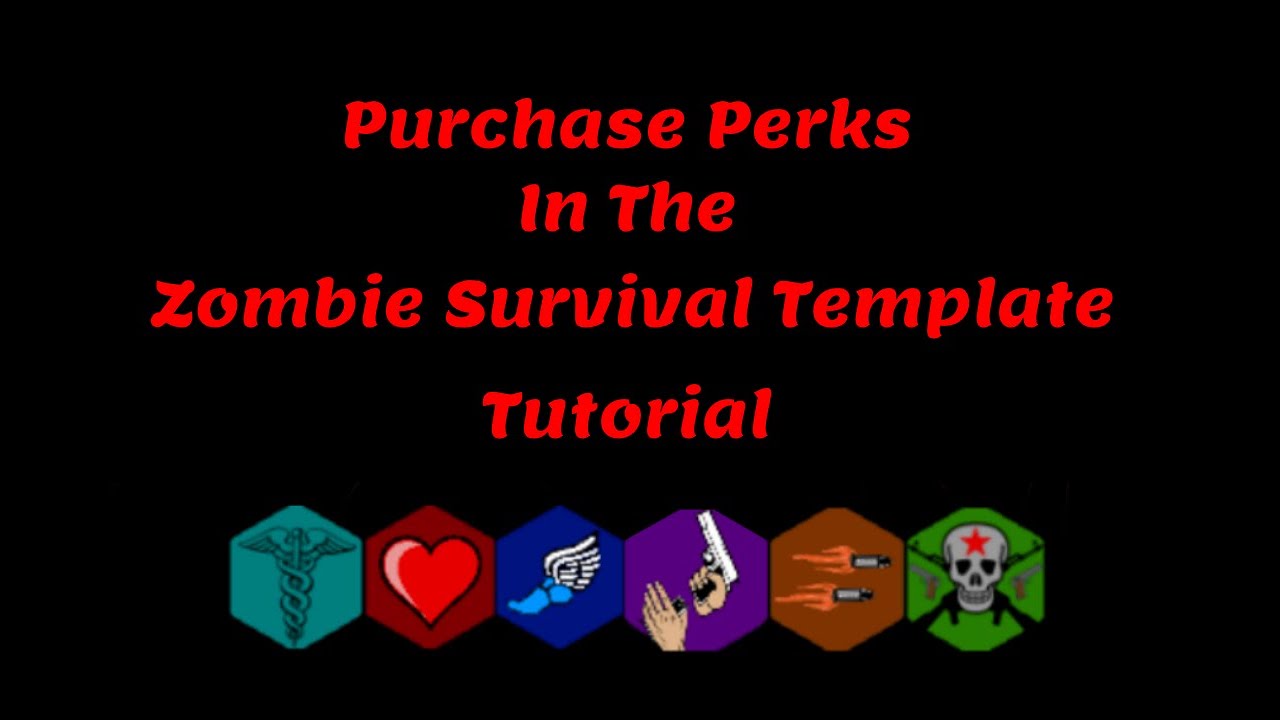 How To Make Purchasable Perks (Perk System + Zombe Survival Template ...
