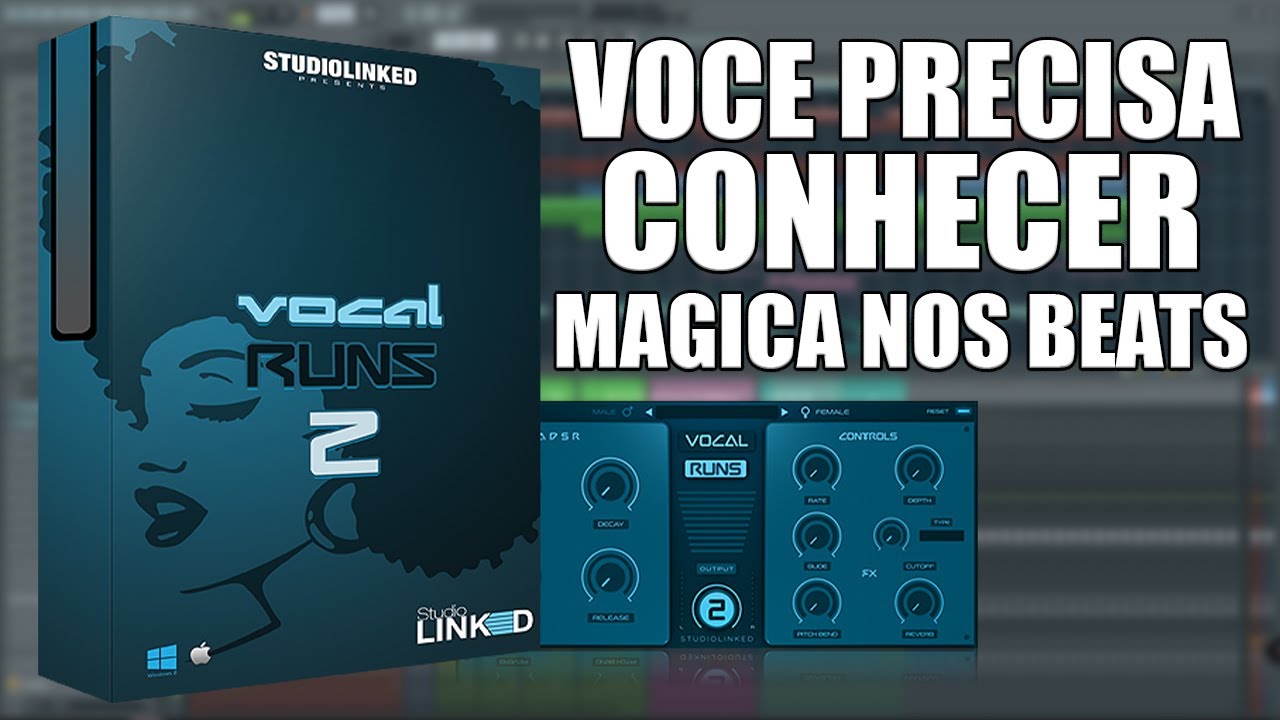 Melhor Plugins com efeitos vocais em forma de melodia Vocal Runs 2 - Tutorial Fl Studio - YouTube