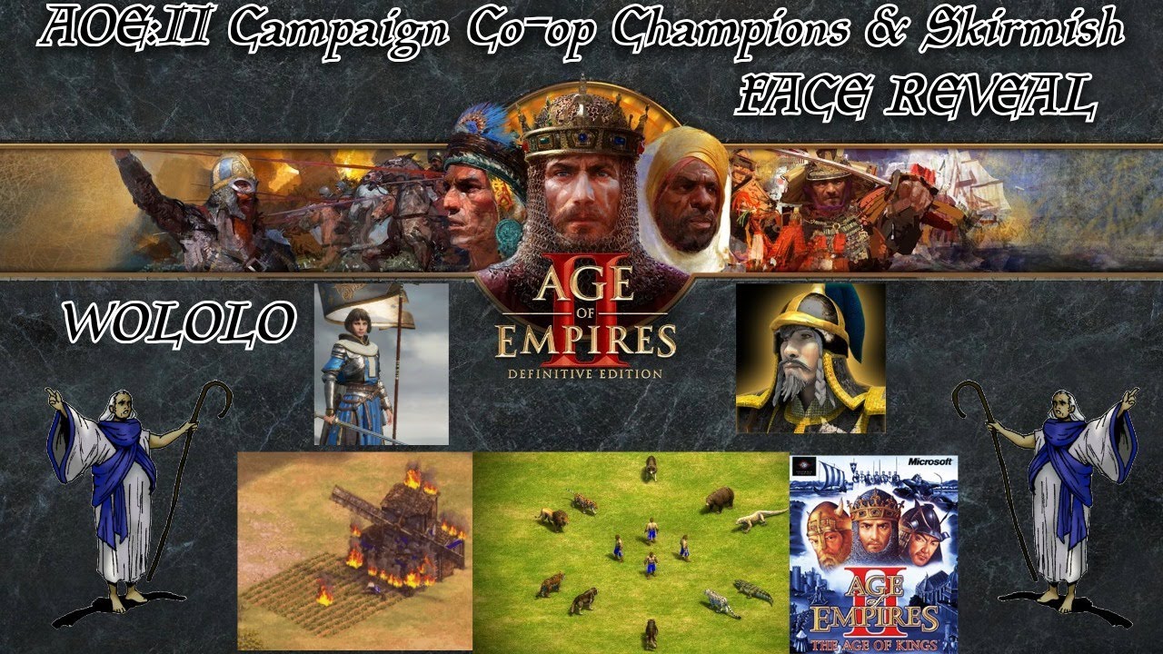 FACE REVEAL! AOE:II Campaign Co-op Champions & Skirmish - YouTube