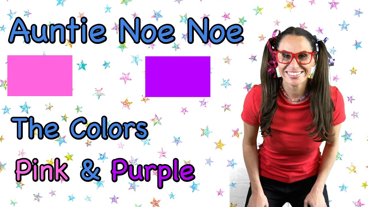 Auntie Noe Noe | Episode 8 - The Colors Pink & Purple | Educational ...