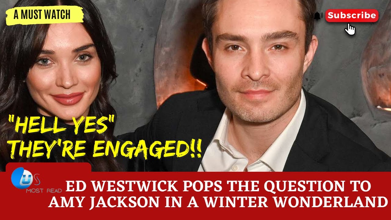 Ed Westwick And Amy Jackson announces their engagement with a series of ...