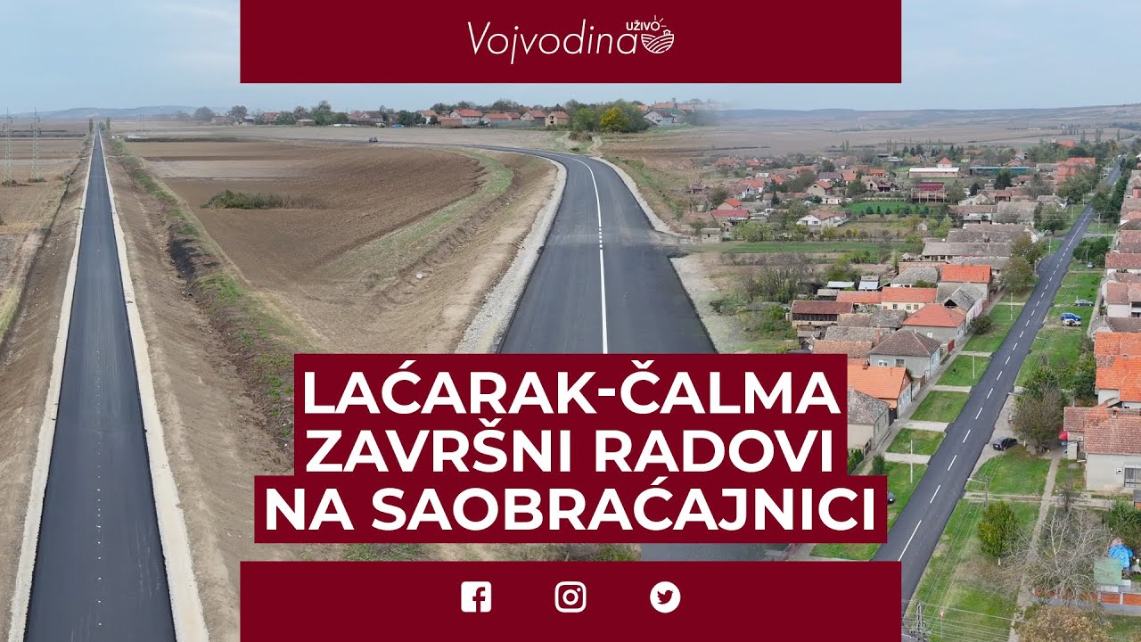 Laćarak-Čalma: Završni radovi na saobraćajnici - YouTube