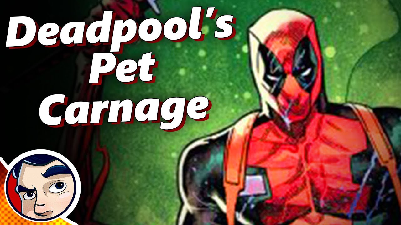 Deadpool Turns Carnage Into His Pet - YouTube