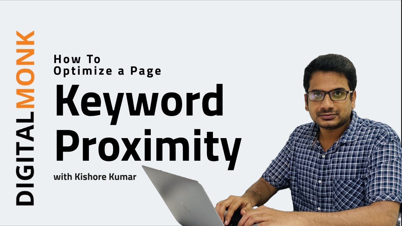 What is Keyword Proximity - Introduction to keyword Proximity & Best ...