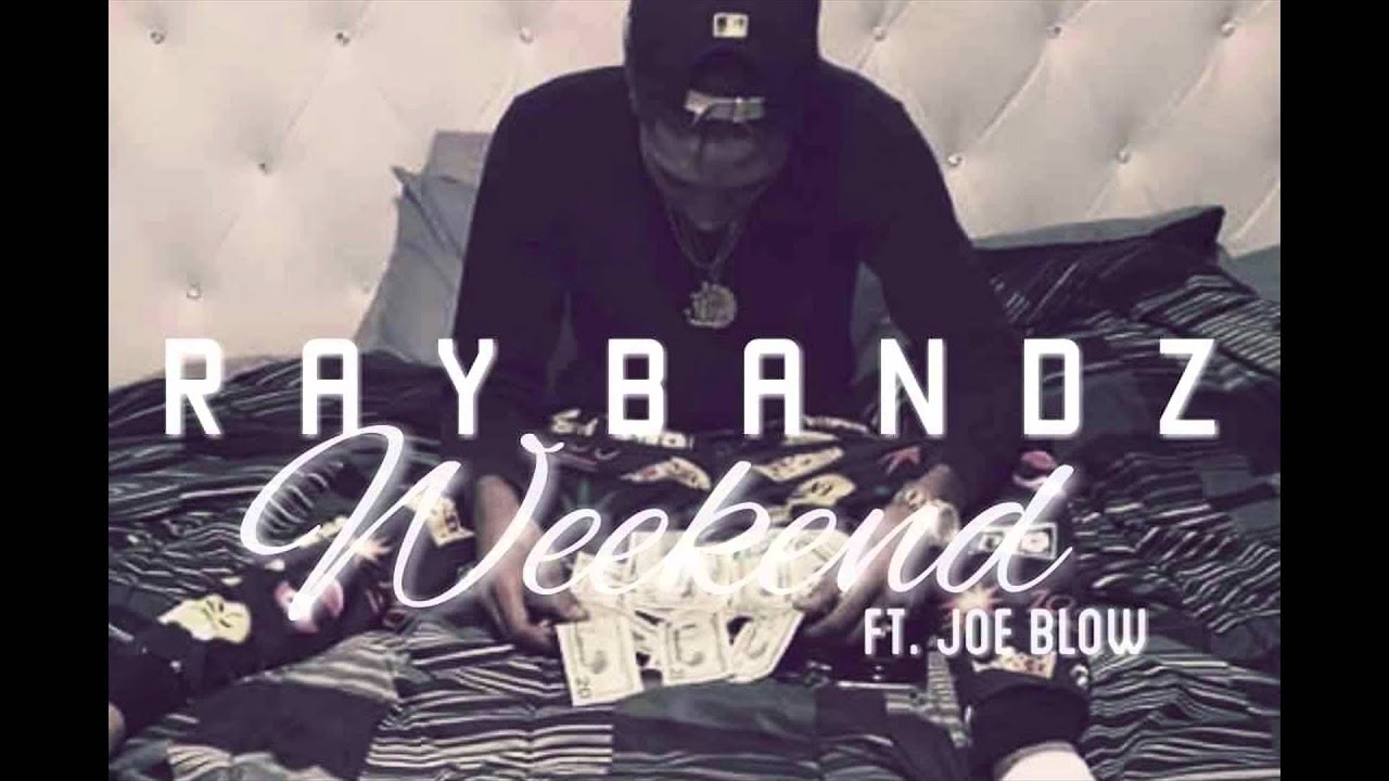 Ray Bandz - Weekend (Official Audio) - YouTube